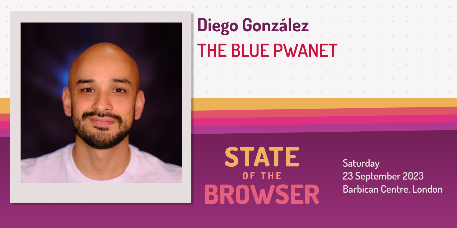 Diego González | State of the Browser 11